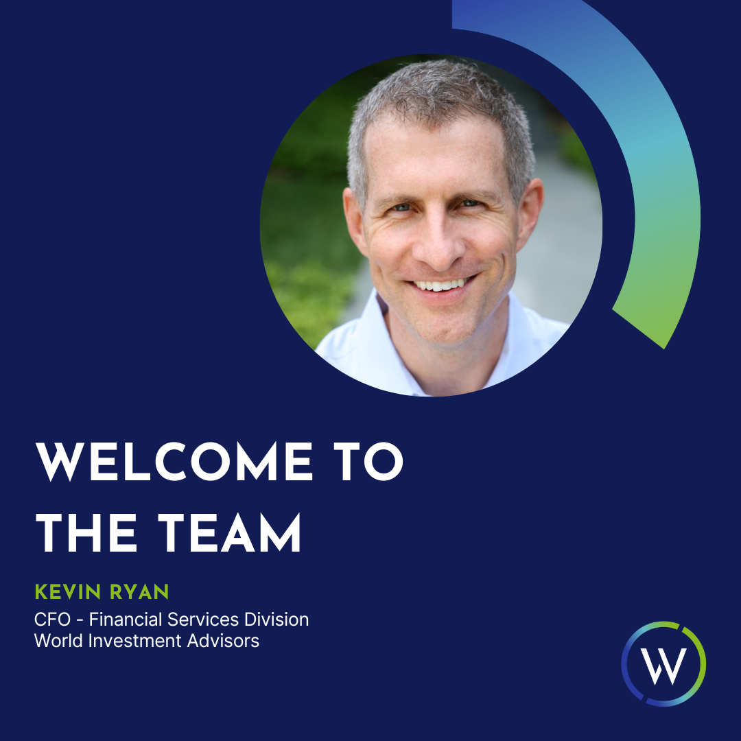 World Investment Advisors Names Kevin Ryan as Chief Financial Officer | World